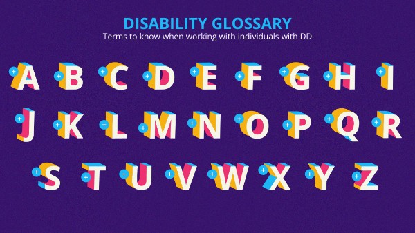 Interactive Glossary - Disability Services and Supports