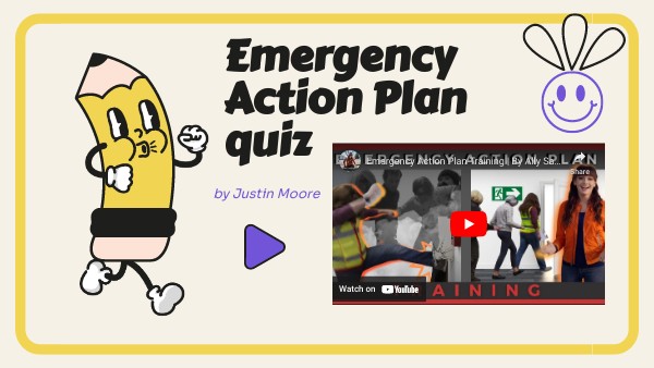 Emergency Action Plan Quiz | Genially