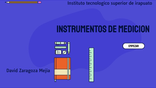 Instrumentos de medicion | Genially