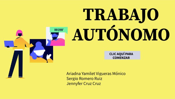 Trabajo autónomo | Genially