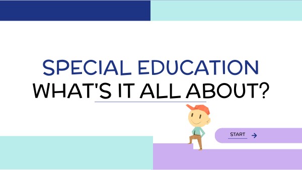 Special Education: What's It All About?
