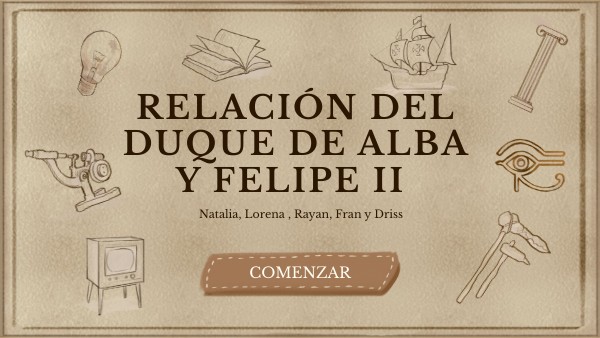 RELACION ENTRE EL DUQUE DE ALBA Y FELIPE II