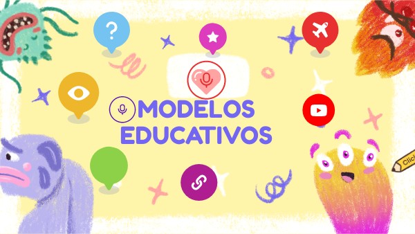 MODELOS EDUCATIVOS | Genially