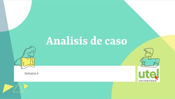 Analisis de caso | Genially