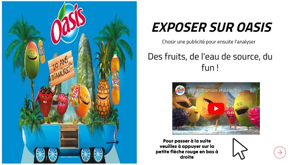 Publicité OASIS | Genially