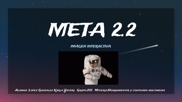 META 2.2 IMÁGEN INTERACTIVA | Genially