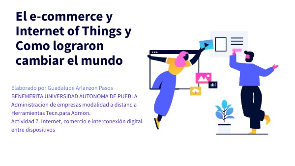 Actividad 7. Internet, comercio e interconexión digital | Genially