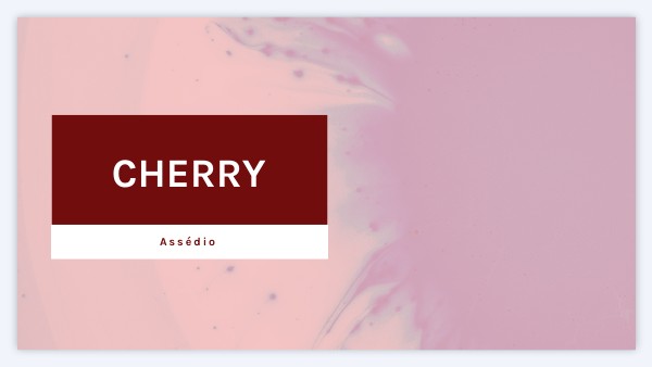 CHERRY-assédio | Genially