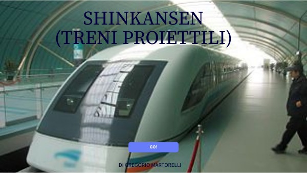 SHINKANSEN (BULLET TRAIN)