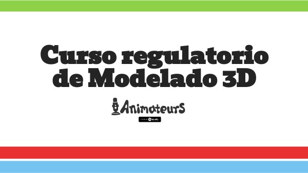 Animateurs Modelado 3D