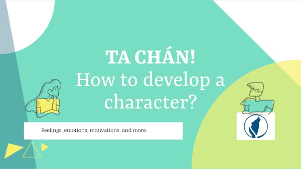 CHARACTER DEVELOPMENT | Genially