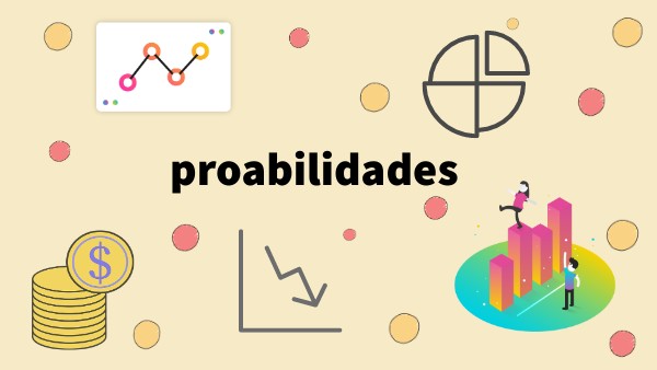 probabilidad | Genially