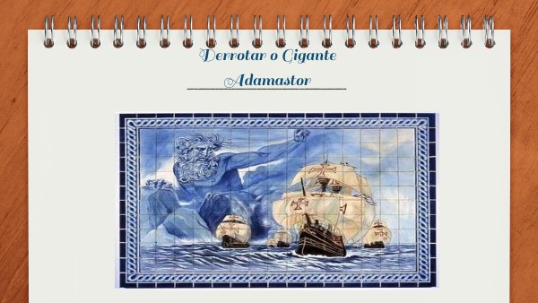 Os Lusíadas - O Adamastor | Genially