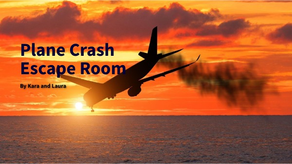 Plane Crash Escape Room