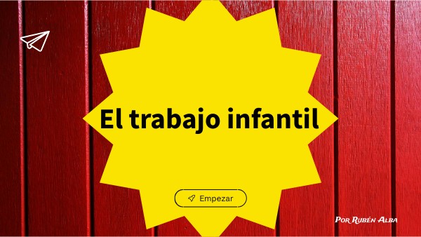 El trabajo infantil