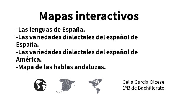 Mapas de las lenguas. Celia García Olcese 1ºB | Genially