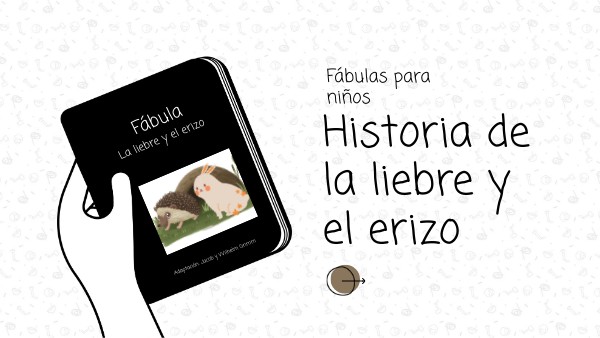 Fábula la liebre y el erizo | Genially