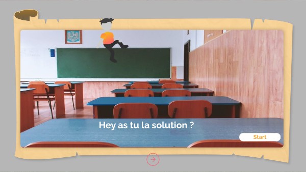 Hey as-tu la solution ? | Genially