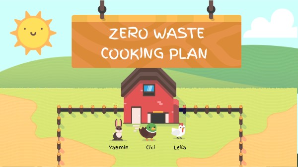 Zero weast cooking plan | Genially