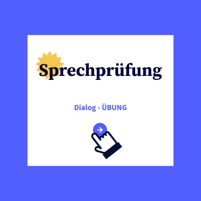 Kopie - Sprechprüfung Übung Dialog | Genially