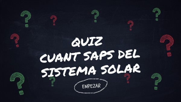 QUIZ CUÁNTO SABES el sistema solar