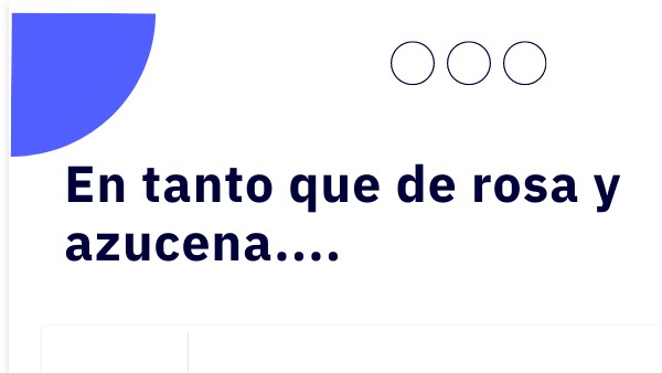 Poema En tanto que de rosa y azucena