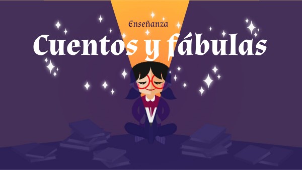 Enseñanza de cuentos y fábulas | Genially