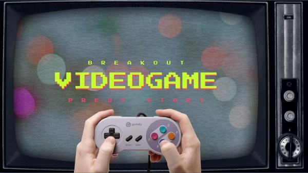 Video Game Breakout | Genially