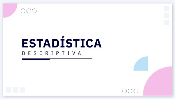 CONCEPTOS BÁSICOS D ESTADÍSTICA | Genially