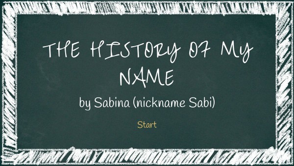 The history of my name | Genially