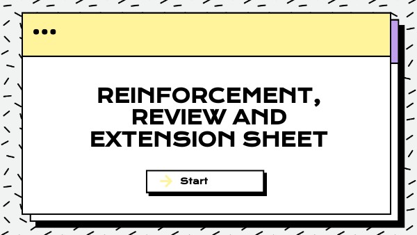 Reinforcement, Revision and Extension Worksheets | Genially