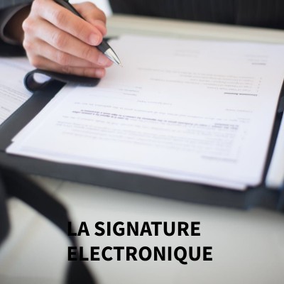LA SIGNATURE ELECTRONIQUE | Genially