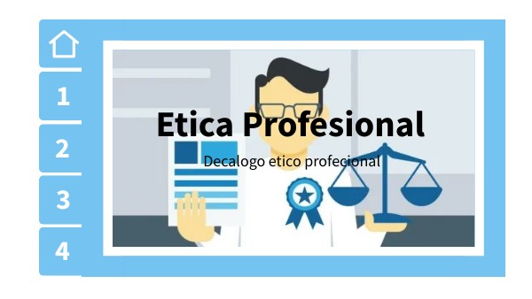 R4 Etica profecional | Genially