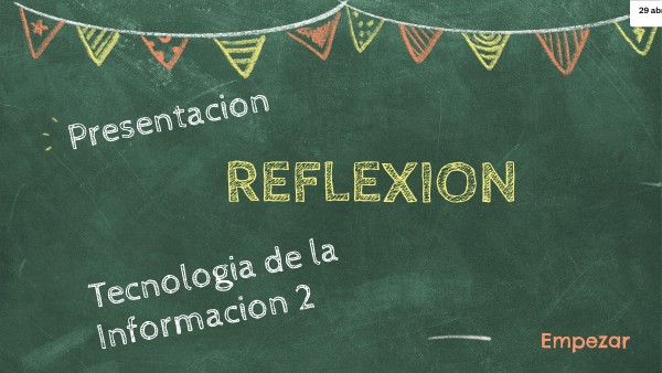reflexion tecno2 | Genially