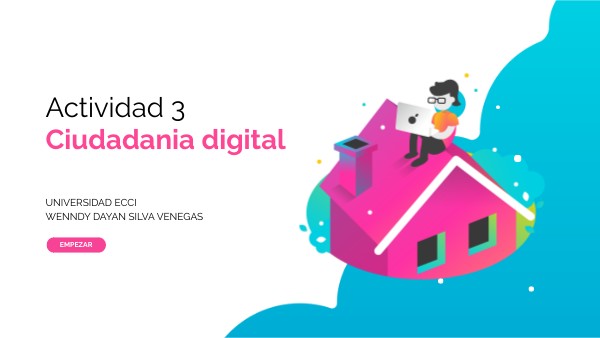 Ciudadania digital 3 | Genially