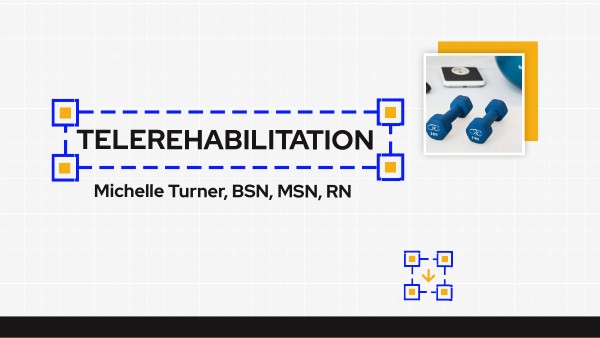 Telerehabilitation