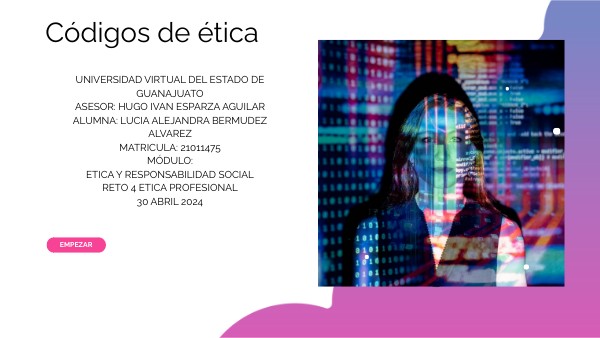 PRESENTACIÓN CODIGOS DE ETICA | Genially