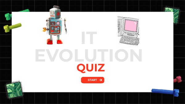 IT Evolution Quiz