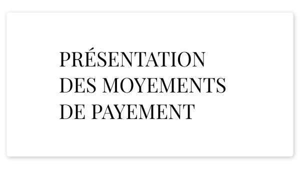 Présentation moyens de payement | Genially