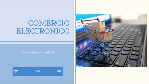 comercio electronico melanie 201 | Genially