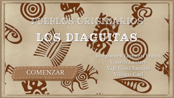 Pueblos originarios - diaguitas | Genially