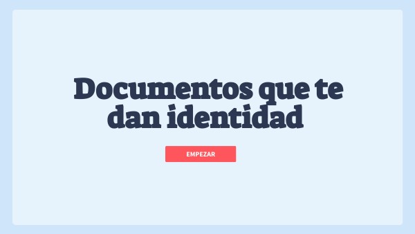 documentos de identidad | Genially