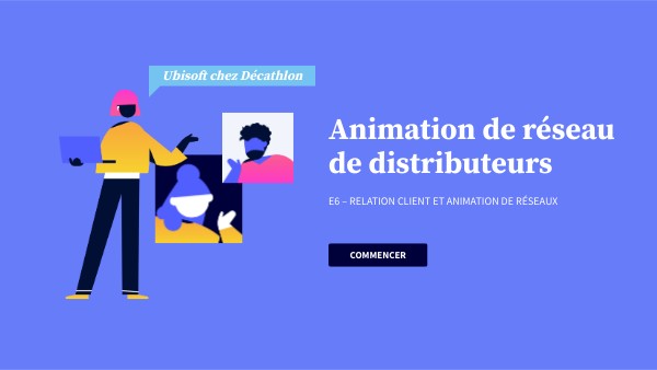 Animation de réseau de distributeurs Animation de réseau de distributeurs