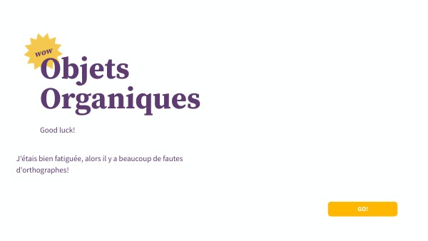Objets Organiques questions | Genially