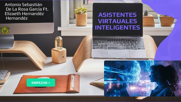 Asistentes virtuales inteligentes | Genially