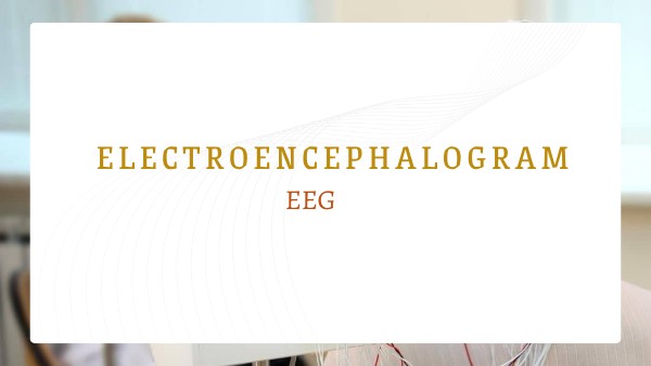 Electroencephalogram | Genially