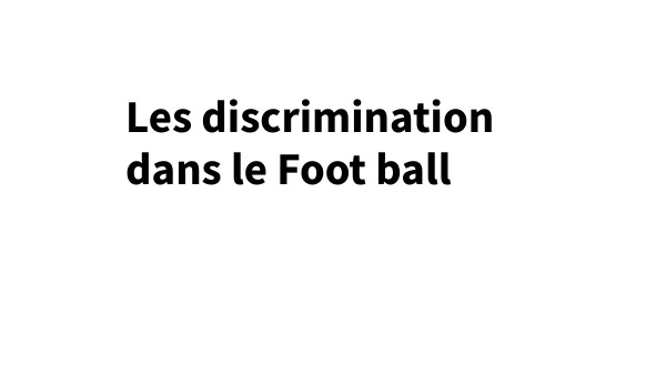Diaporama Football discrimination