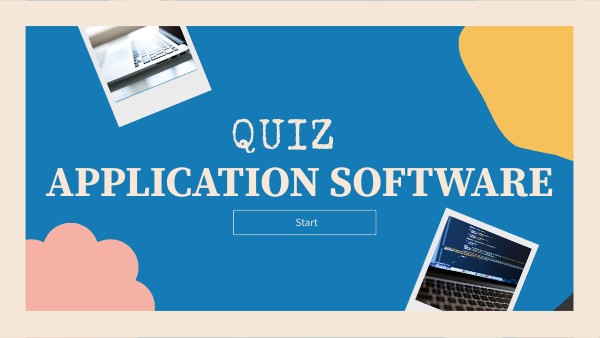 QUIZ ( APPLICATION SOFTWARE) | Genially