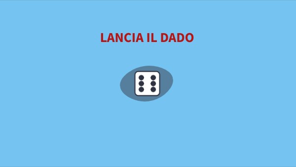 LANCIA IL DADO