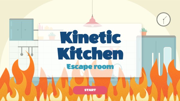 Kinetics Kitchen Escape
